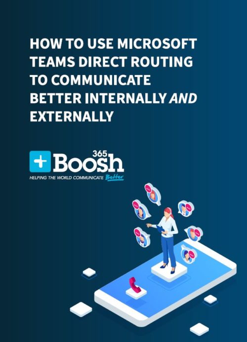 How to use Microsoft Teams Direct Routing to communicate better ...